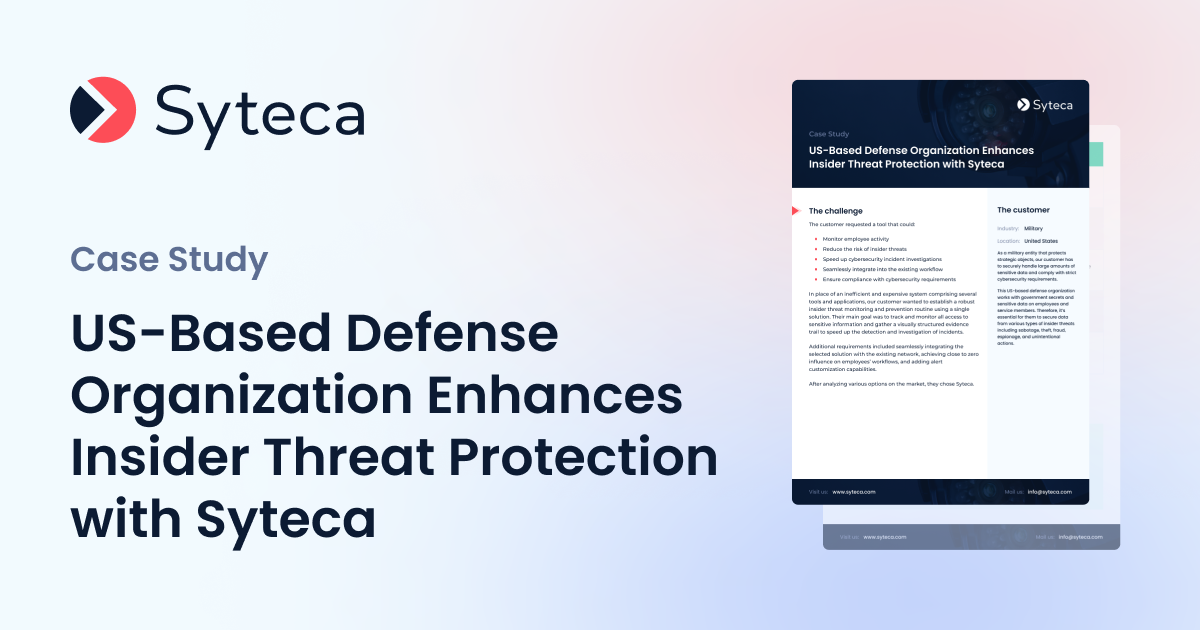 US-Based Defense Organization Enhances Insider Threat Protection with ...